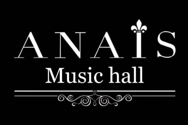 Anais Music Hall –Ρίχνει αυλαία με 2 τελευταίες μοναδικές βραδιές ...
